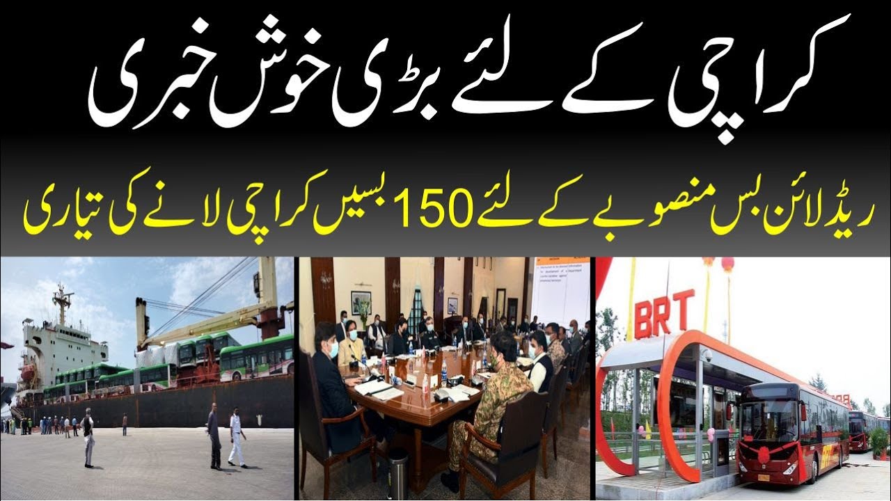 Big news for Karachi, preparations to bring 150 buses for Red line ...