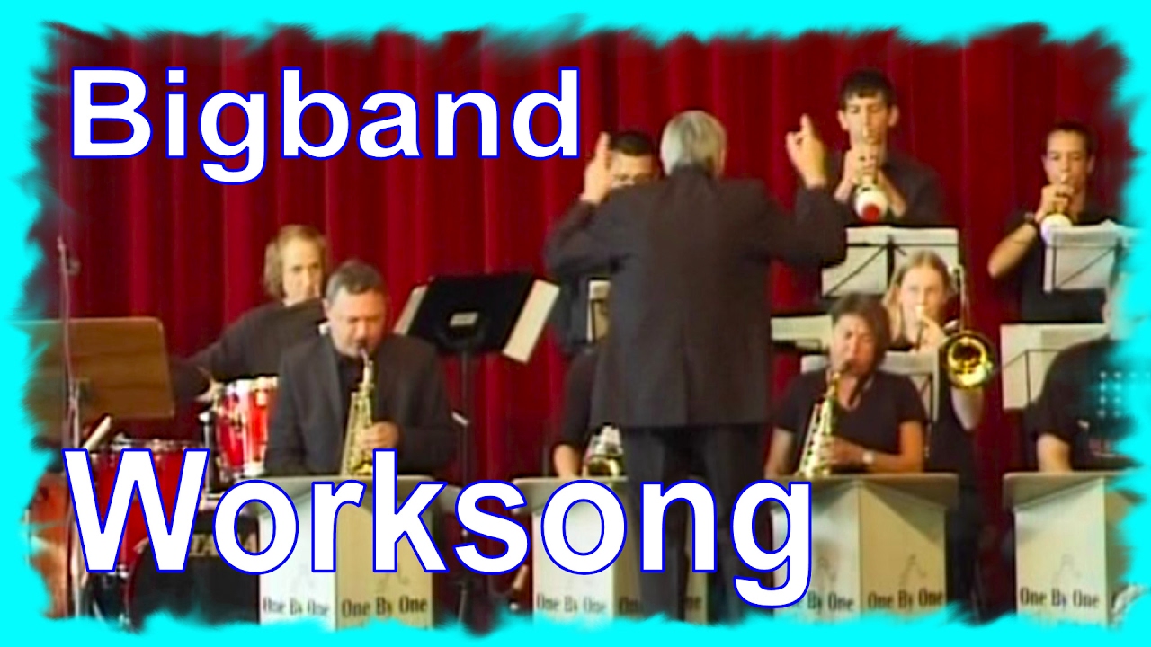 Work Song - Bigband - YouTube