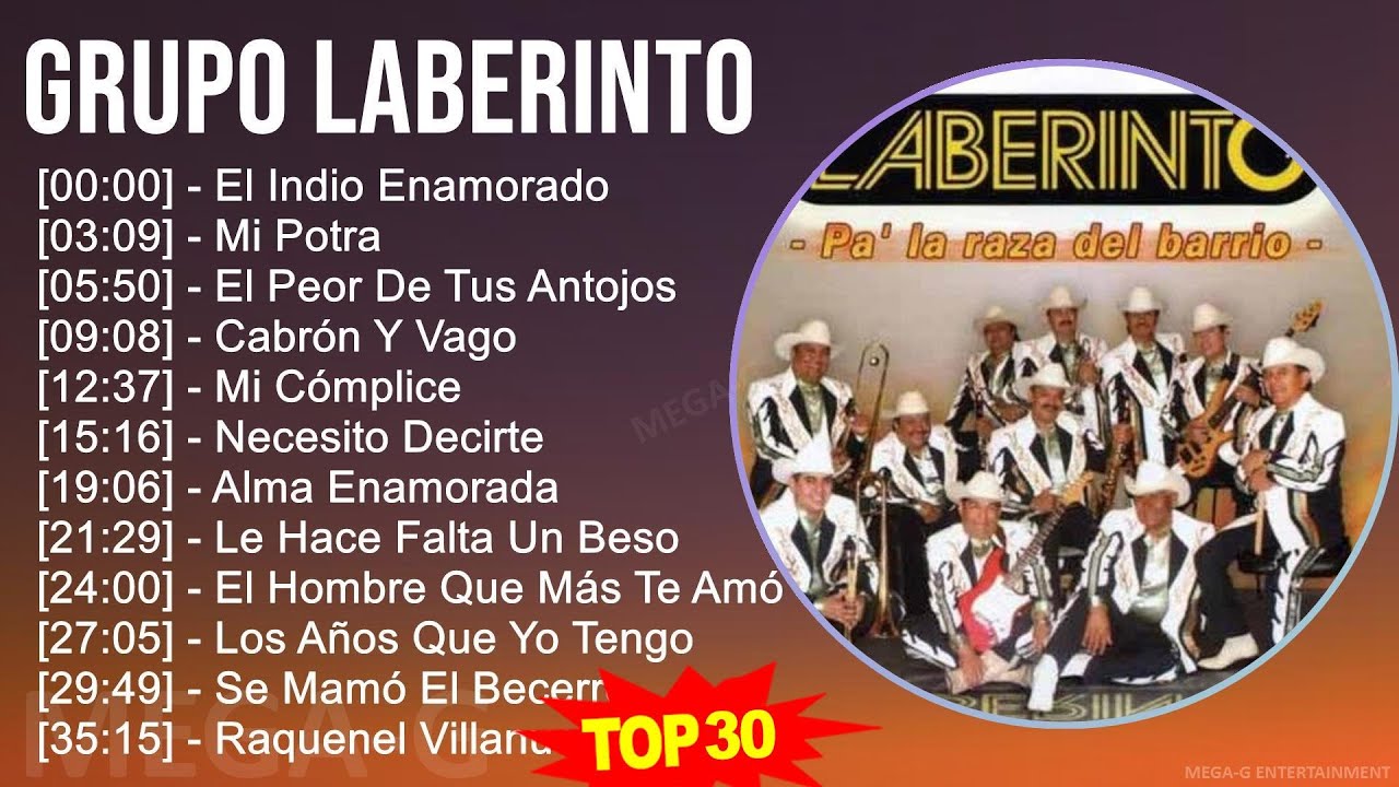G r u p o L a b e r i n t o MIX Las Mejores Canciones ~ 1990s Music ...