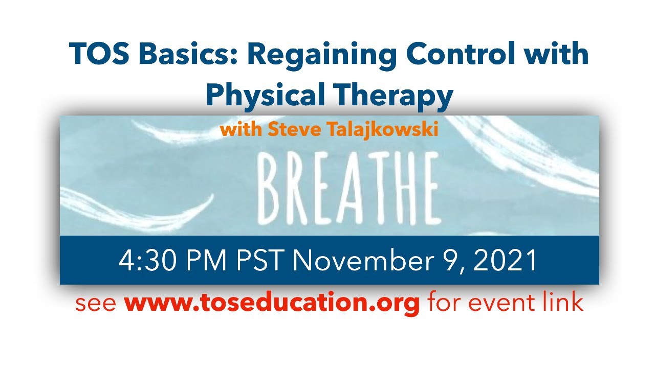 TOS Basics: Regaining Control with Physical Therapy - YouTube