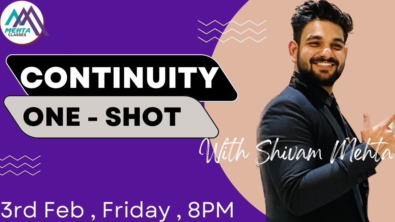CONTINUITY One-Shot \\ Mehta Classes || LIVE CLASSES ( Monday - Friday ) - YouTube
