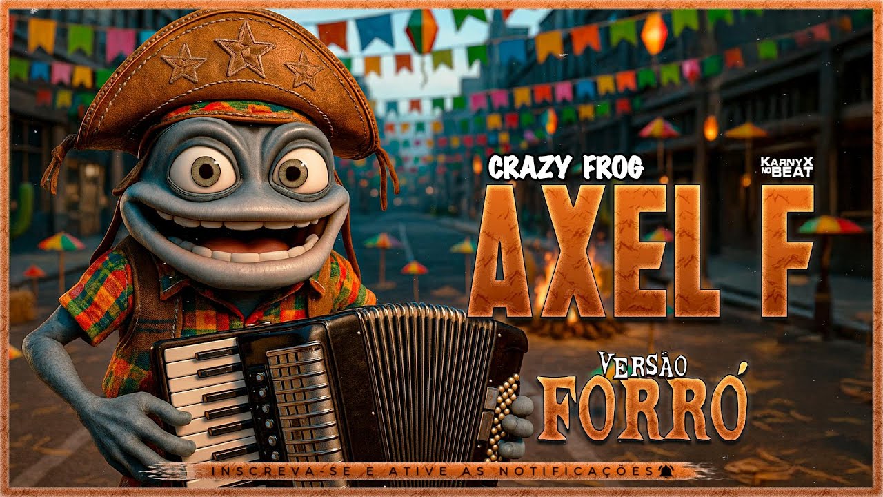Crazy Frog - Axel F - Versão Forró ( KarnyX no Beat ) - YouTube