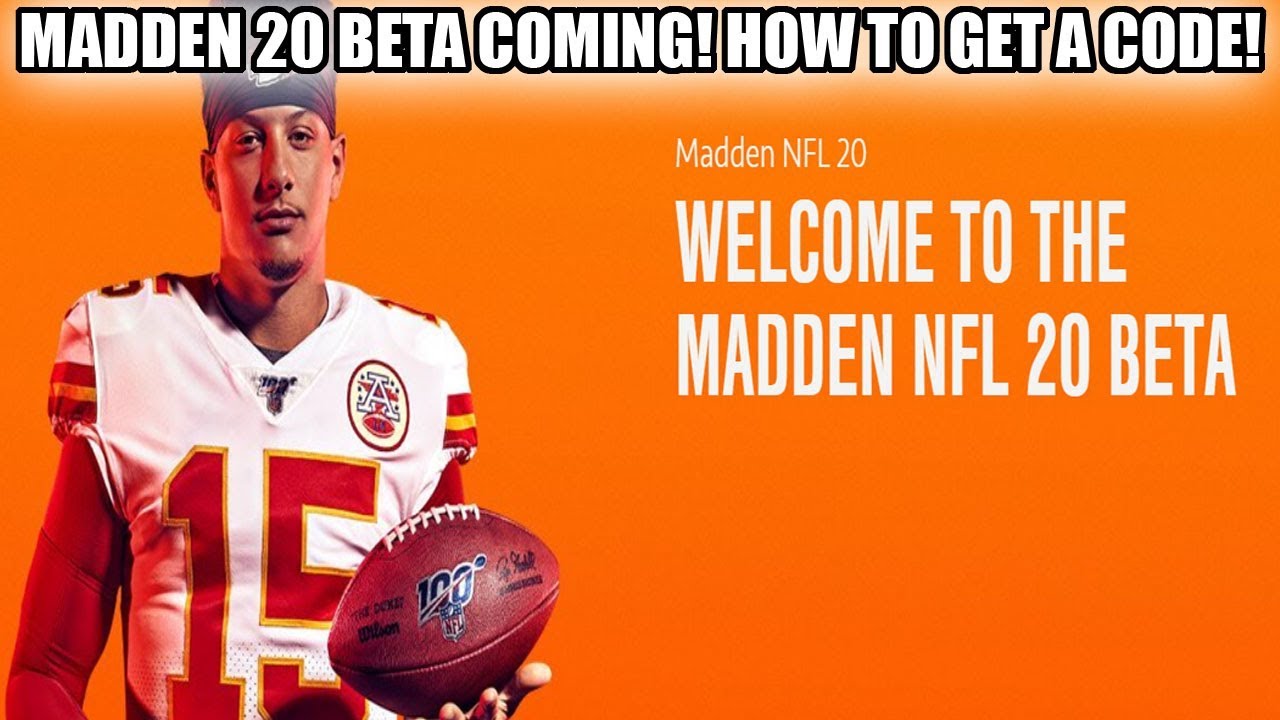 MADDEN 20 BETA COMING SOON! HOW TO GET A BETA CODE! | MADDEN 20 NEWS ...