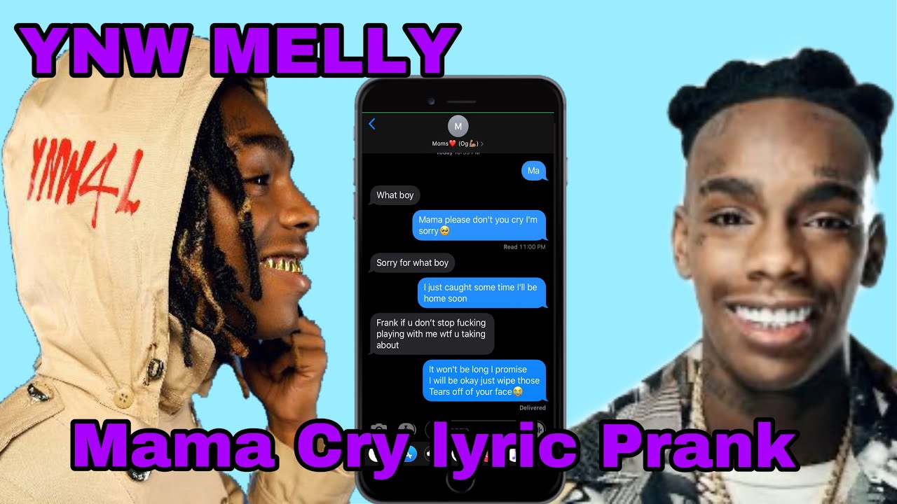 YNM MELLY Mama Cry Lyric Prank On Mom (She Was Crying 😢) - YouTube