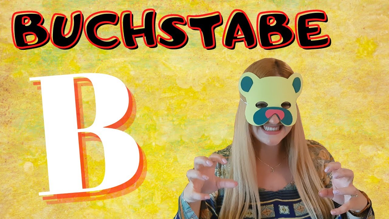 Germana pentru copii || Învățam alfabetul german - litera B - YouTube