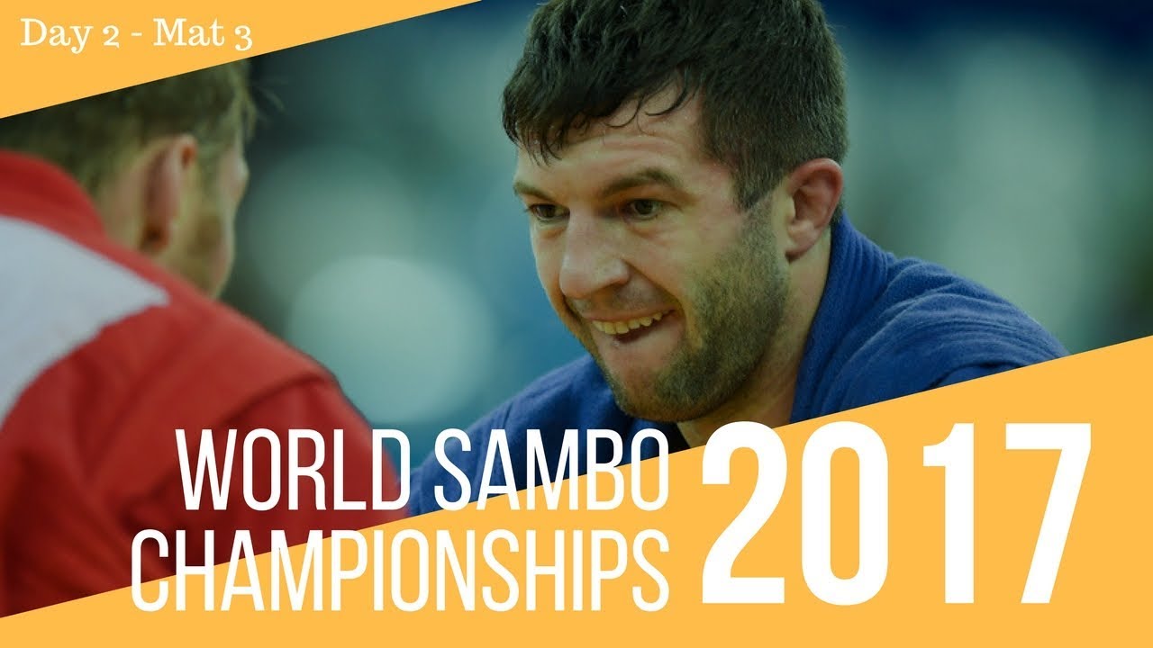 World Sambo Championships. Sochi 2017. Day 2. Mat 3 - YouTube