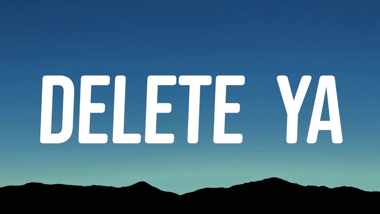Djo - Delete Ya (Lyrics) - YouTube