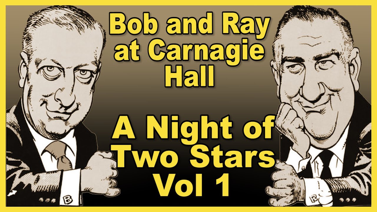 Bob and Ray - A Night Of Two Stars Part 1 - Bird Youmans - YouTube