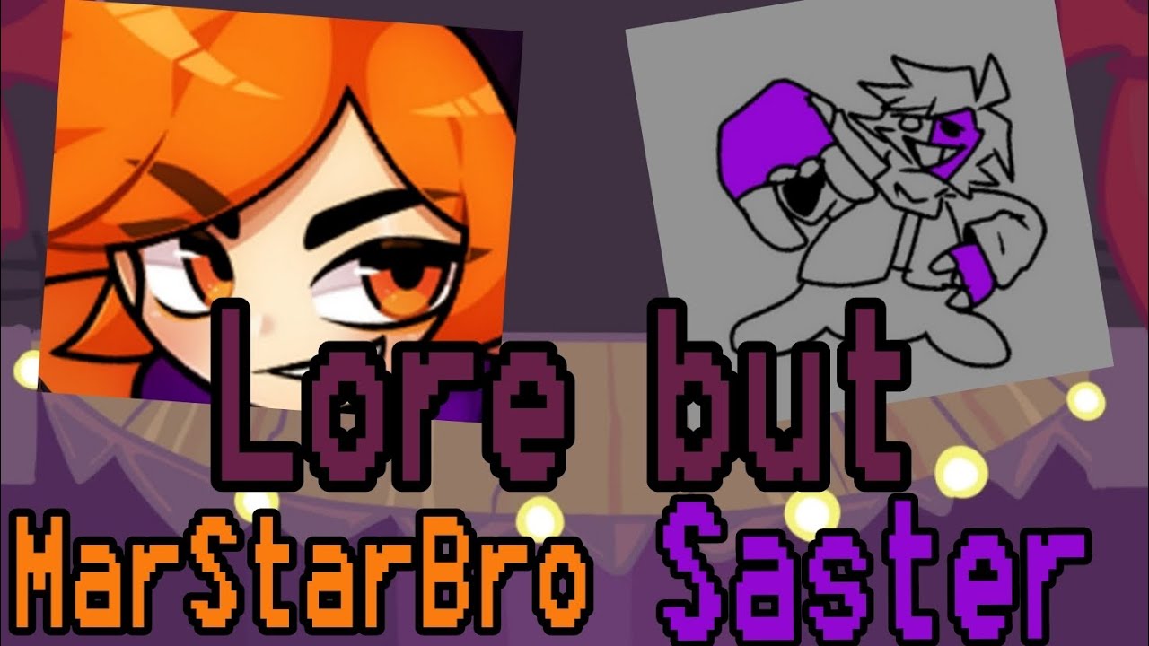 Lore but MarStarBro and Saster[+Dwp] - YouTube