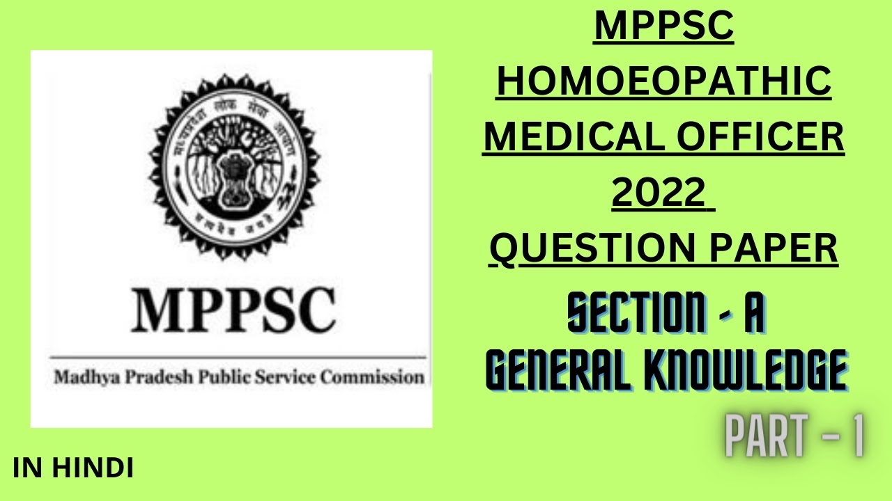 MPPSC || HOMOEOPATHIC MEDICAL OFFICER || 2022 QUESTION PAPER || Part ...
