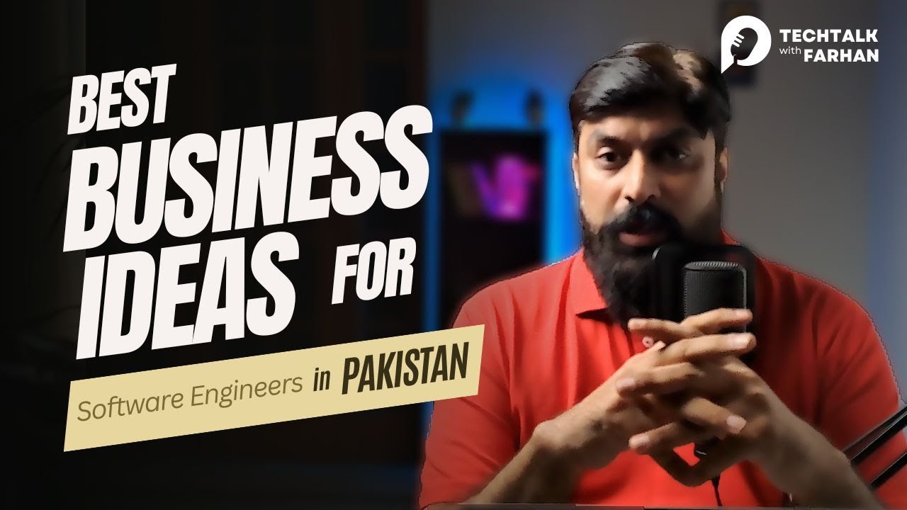 Pakistan's Top Software Engineer Reveals Best Business Ideas for ...