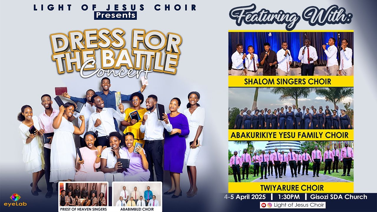 Dress for The Battle Concert - Light of Jesus Choir (Gisozi Seventh Day ...
