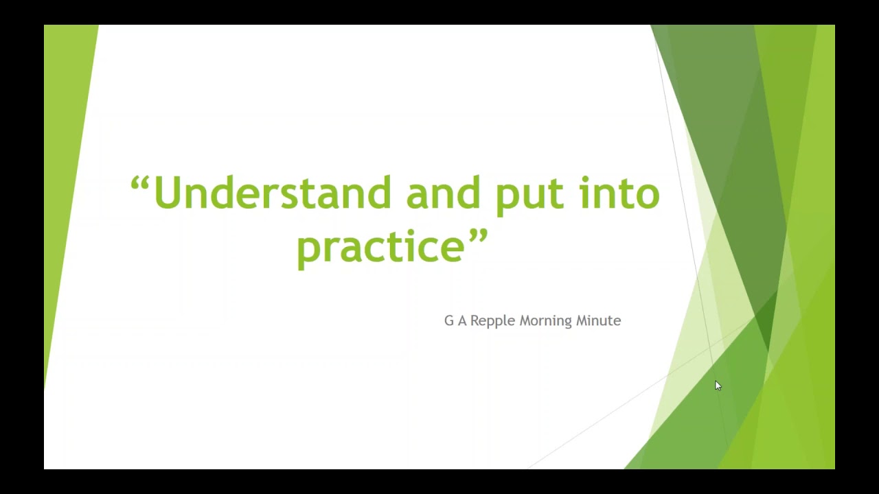 Understand and put into practice - YouTube