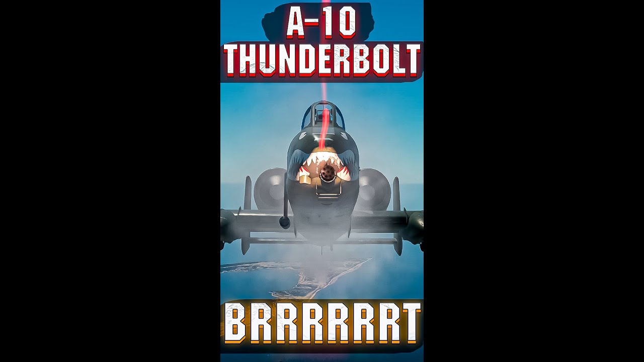 BRRRRRRRT A-10 Thunderbolt 2 War Thunder #Shorts - YouTube