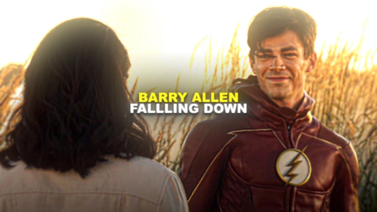 Barry Allen || Falling Down | (Happy Birthday Me!) - YouTube