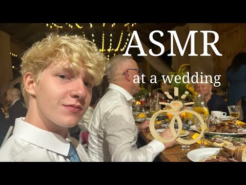 ASMR at a Polish wedding