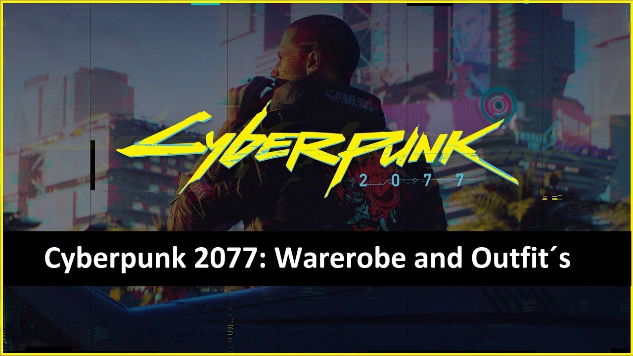 Cyberpunk 2077 PS4: Wardrobe and Outfit Showcase (No Commentary) - YouTube