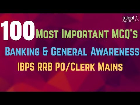 100 Most Important MCQ's For IBPS RRB PO/Clerk Mains 2018 Preparation ...