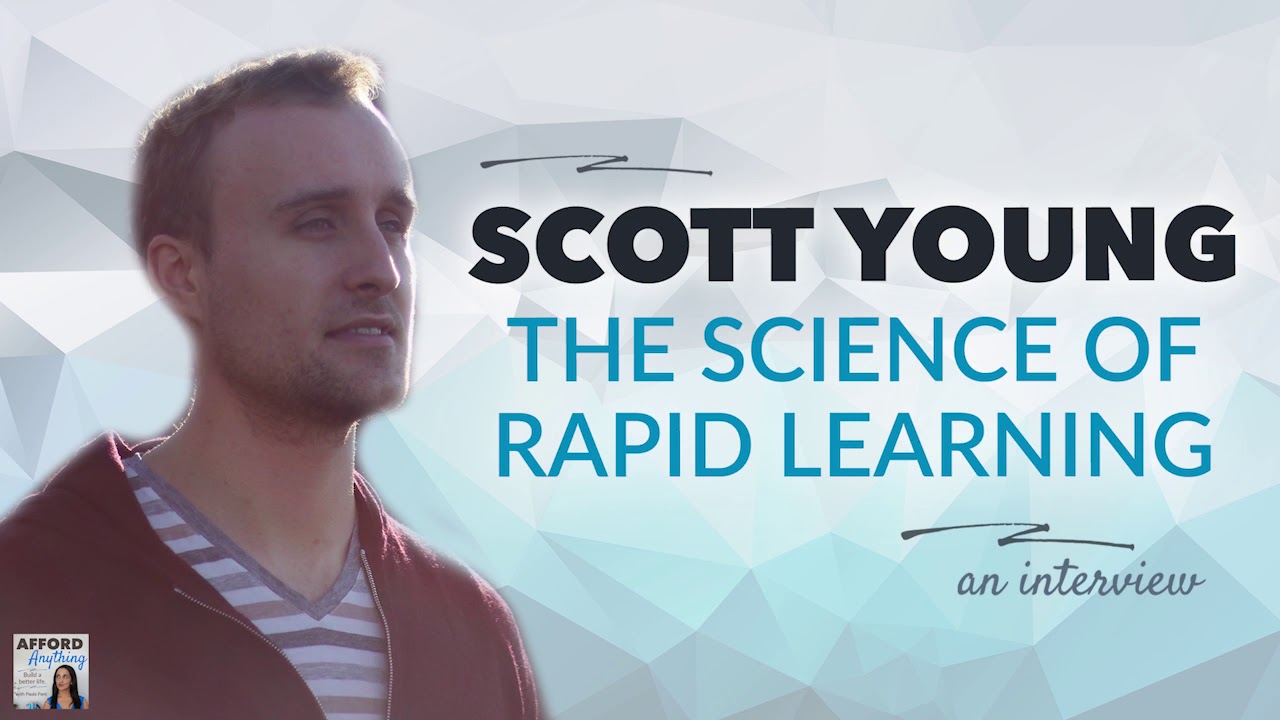 Science of Rapid Learning - Scott Young, author of Ultralearning ...
