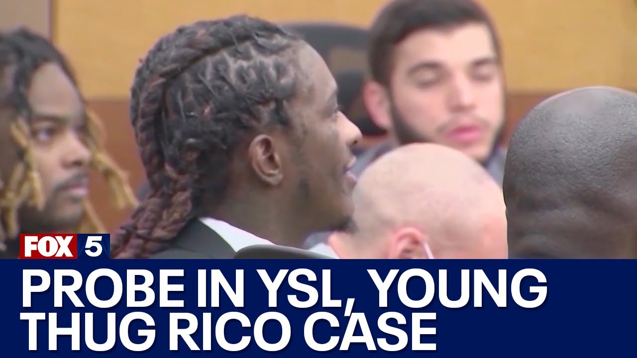 Judge orders probe into leaked evidence in YSL, Young Thug RICO case ...