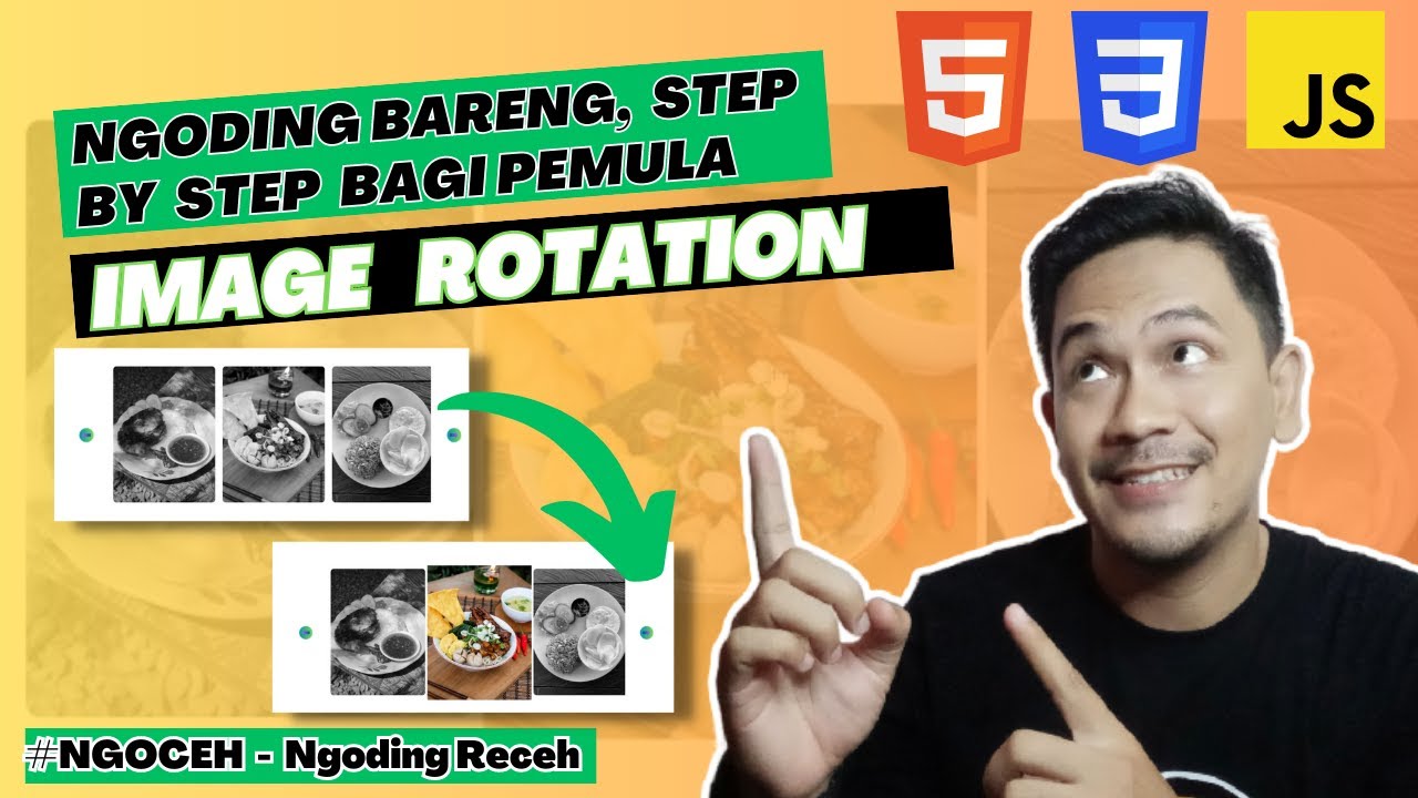 Ngoding untuk pemula membuat IMAGE ROTATION sederhana menggunakan HTML, CSS & Javascript - YouTube