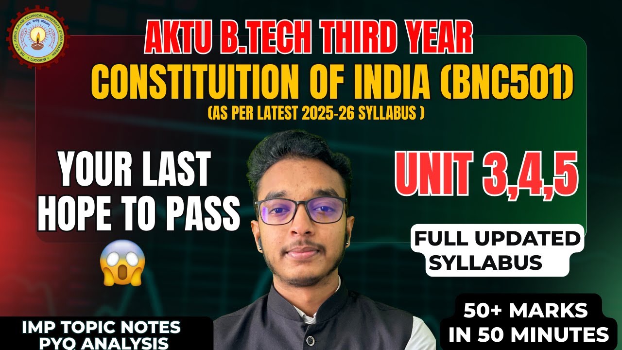COI ONESHOT | CONSTITUTION OF INDIA | AKTU EXAM | BNC501|IMPORTANT ...