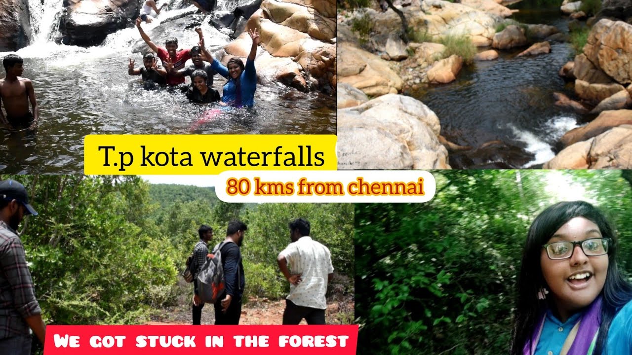 TP kota waterfalls || Hidden falls near Chennai || we got stuck in the ...