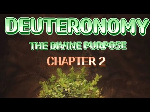 DEUTERONOMY (chapter 2) - YouTube