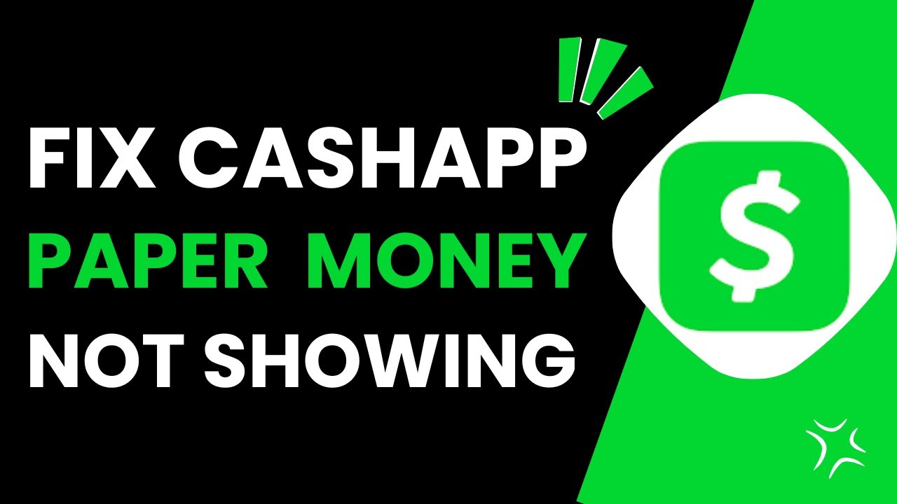How To Fix Cash App Paper Money Not Showing Missing Paper Money Option ...