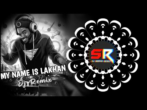 MY NAME IS LAKHAN - DJ REMIX || TRAP MIX || DJ PAPPU x DJ NIKKU x DJ SOMYA REMIX ||