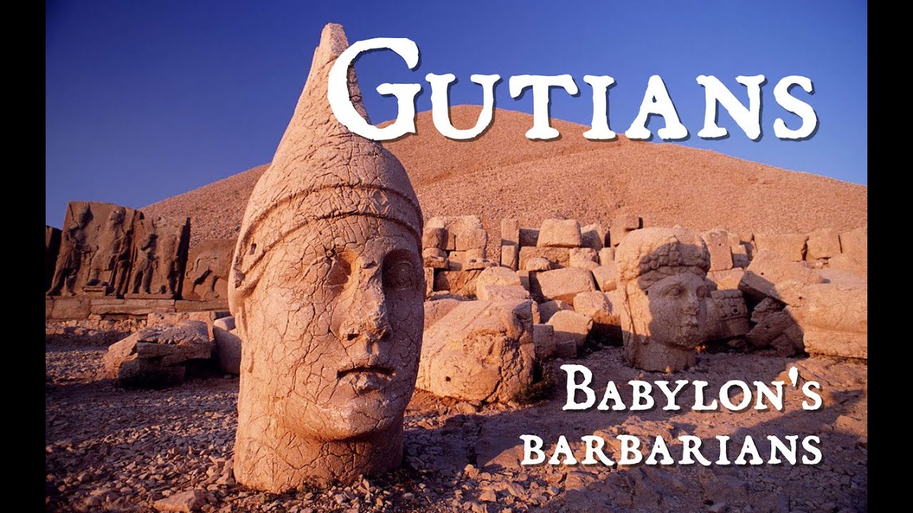 The Gutians - Babylon's Barbarians - YouTube