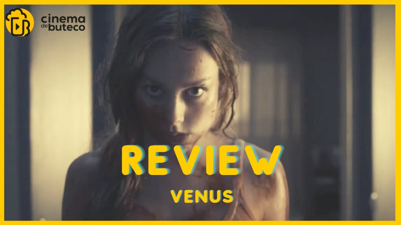 Review Venus | Novo filme de terror do diretor de REC | Crítica - YouTube