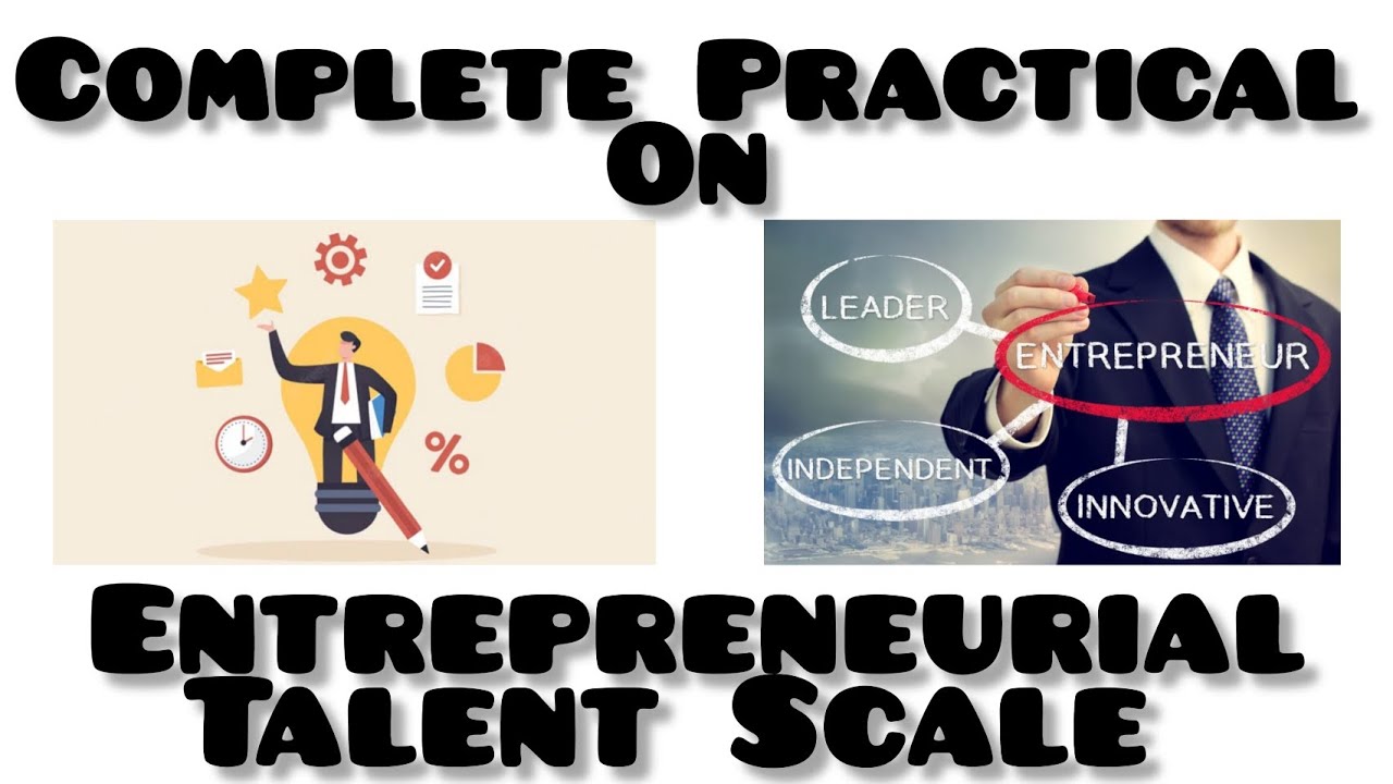 Complete Practical on Entrepreneurial Talent Scale - YouTube