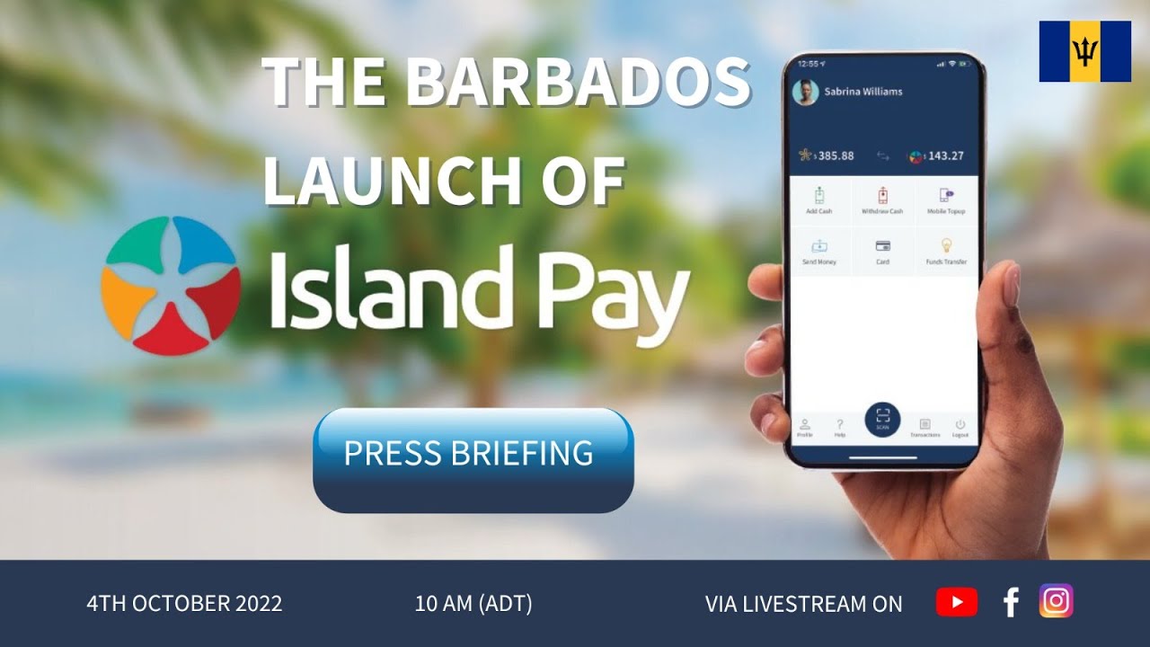 Island Pay Barbados | Press Briefing | October 4th 2022 - YouTube