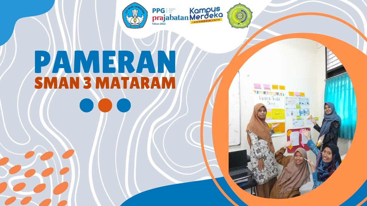 Pameran Perayaan Akhir Perkuliahan PPG Prajabatan Gelombang 1 2022 - YouTube