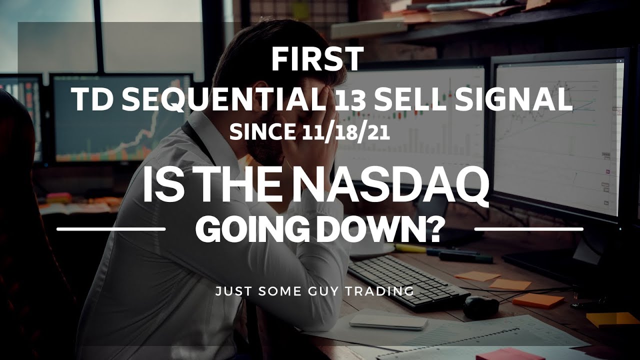 Is The DeMARK TD 13 Sequential Sell Signaling A Major Move Lower in the Nasdaq? - YouTube