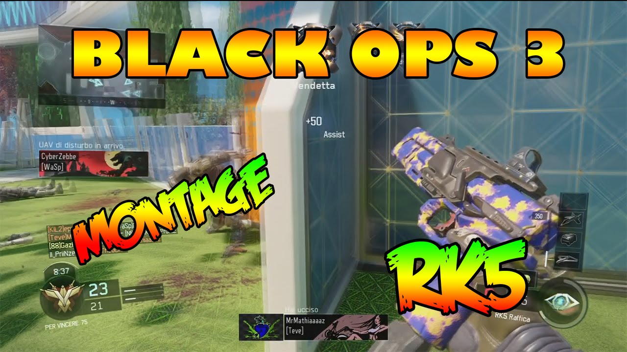 Black Ops 3| Montage| w/RK5 - YouTube
