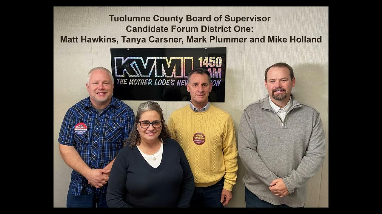 District 1 Tuolumne County Board of Supervisor Candidate Forum - YouTube