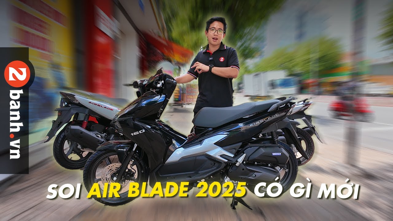 Air Blade 2025 có những điểm nào khác biệt khi so với phiên bản trước ...
