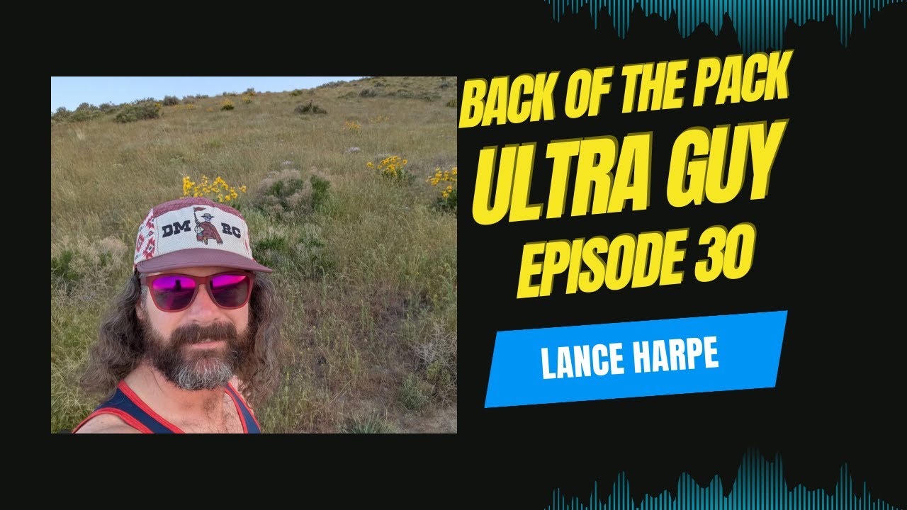 Back of the pack ultra guy Episode 30 Coach Lance - YouTube
