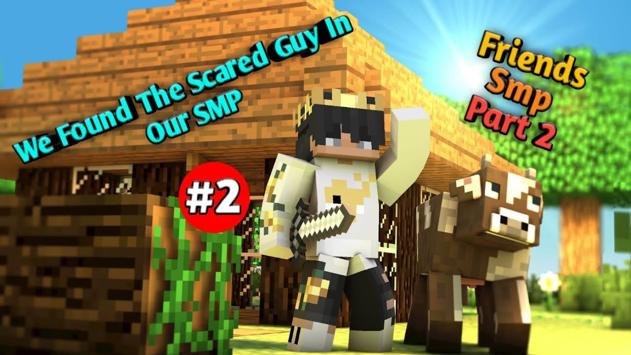 We Found A Scared Guy and This Happened!!!! Friends SMP Part 2 ...