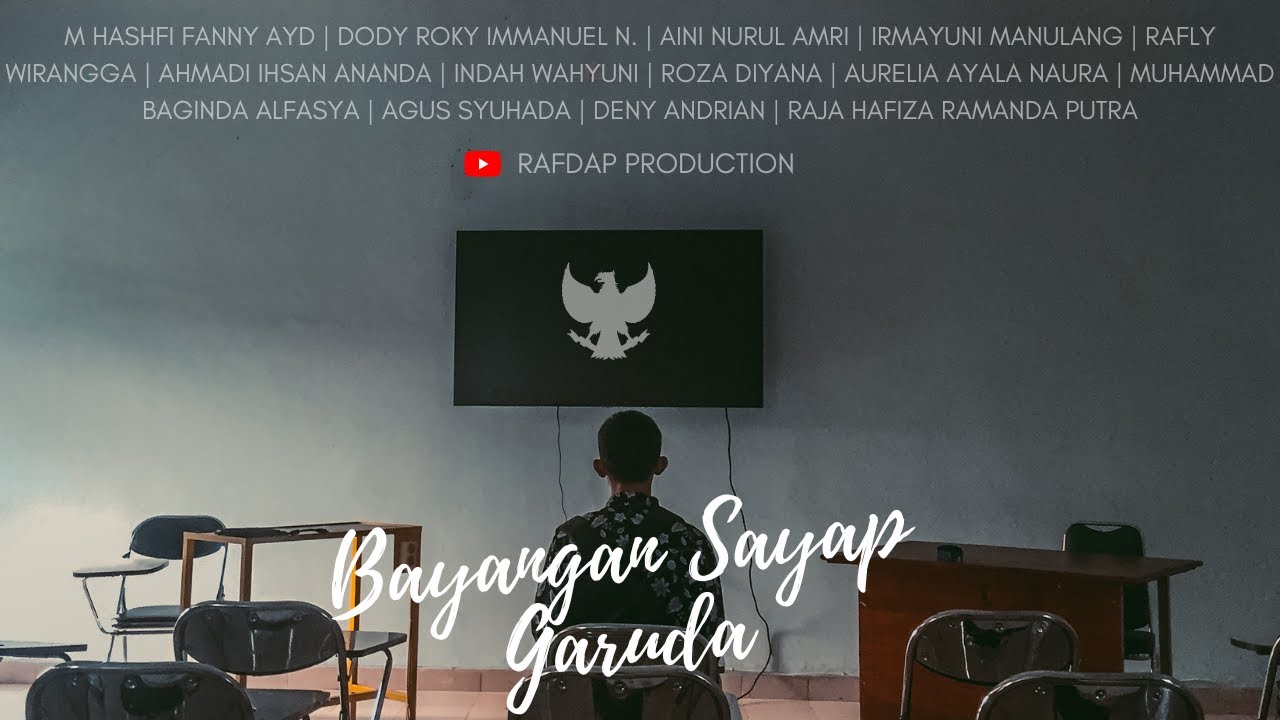 FILM PENDEK - BAYANGAN SAYAP GARUDA - YouTube