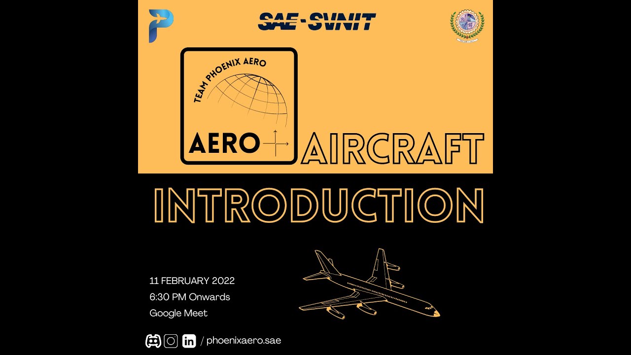 Aero+ Session 1: Aircraft Introduction || SAE PHOENIX AERO, SVNIT - YouTube