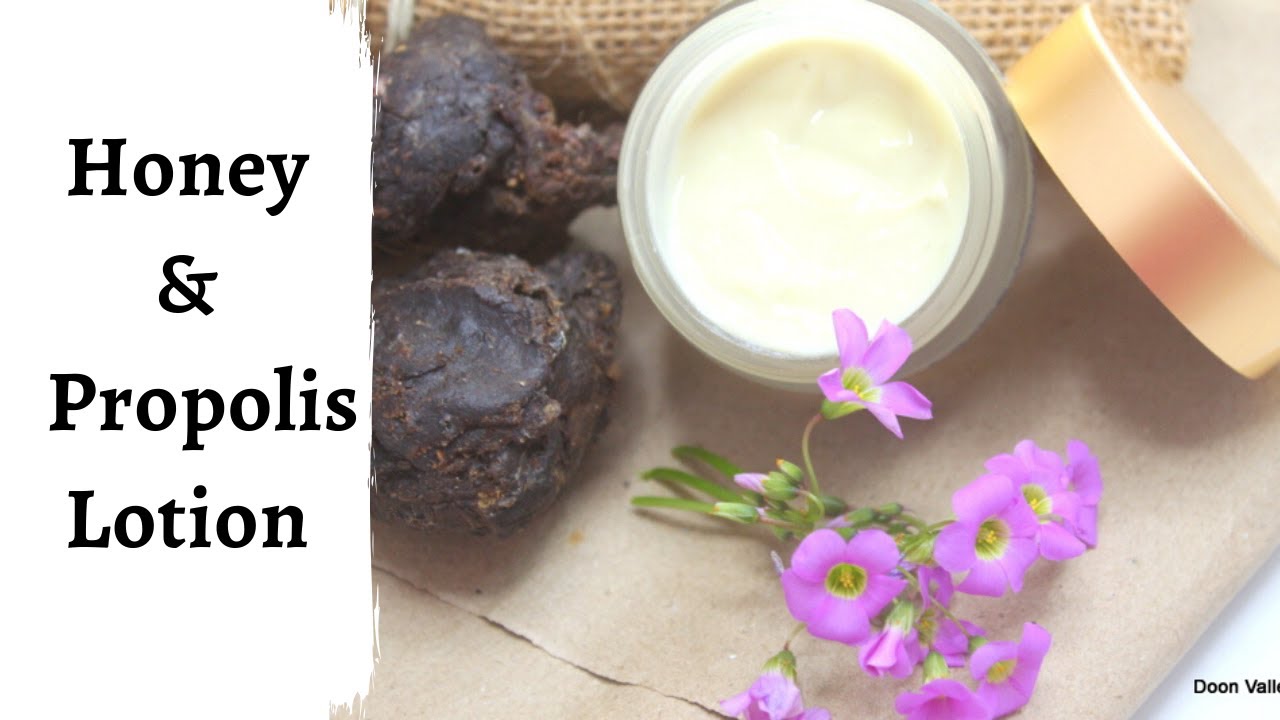 How to make lotion with Honey and Bee Propolis - YouTube