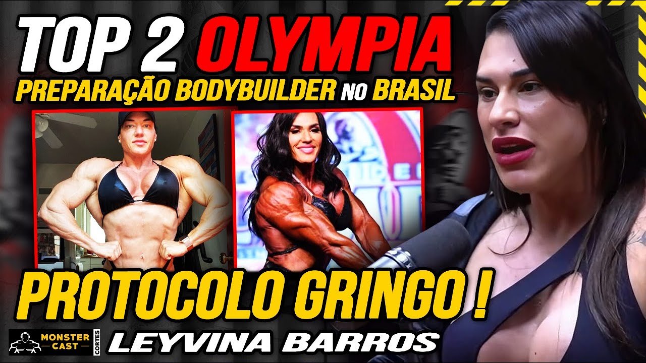 TOP 2 OLYMPIA AO VIVO no MONSTER CAST ! ATLETA INTERNACIONAL !!! | LEYVINA BARROS - YouTube