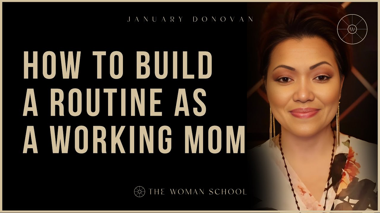 How to Build a Routine as a Working Mom - YouTube
