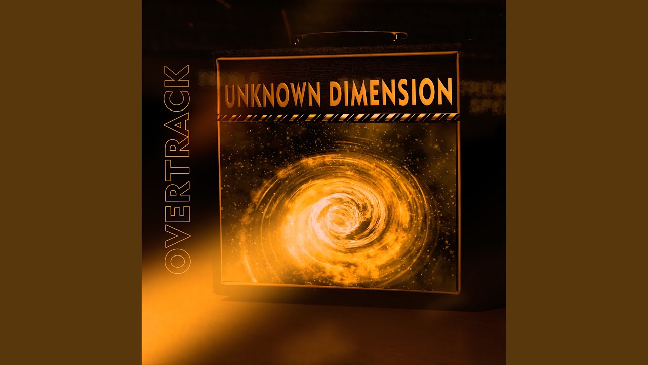 Unknown Dimension - YouTube