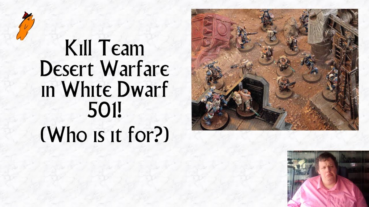 Kill Team Desert Warfare in White Dwarf 501 - YouTube