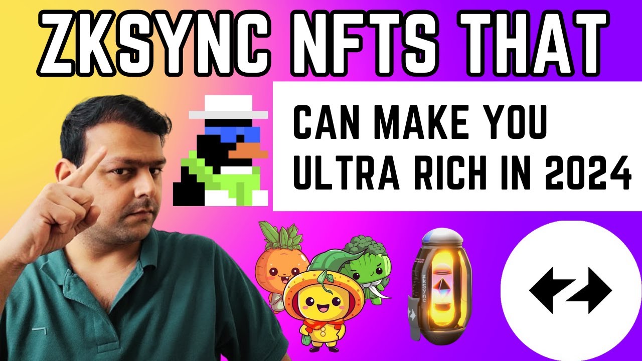 Top NFT Collections on ZkSync Era That Can Make You Super Rich in 2024 - YouTube