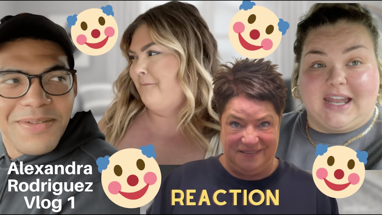 Alexandra Rodriguez VLOG 1 Reaction - YouTube